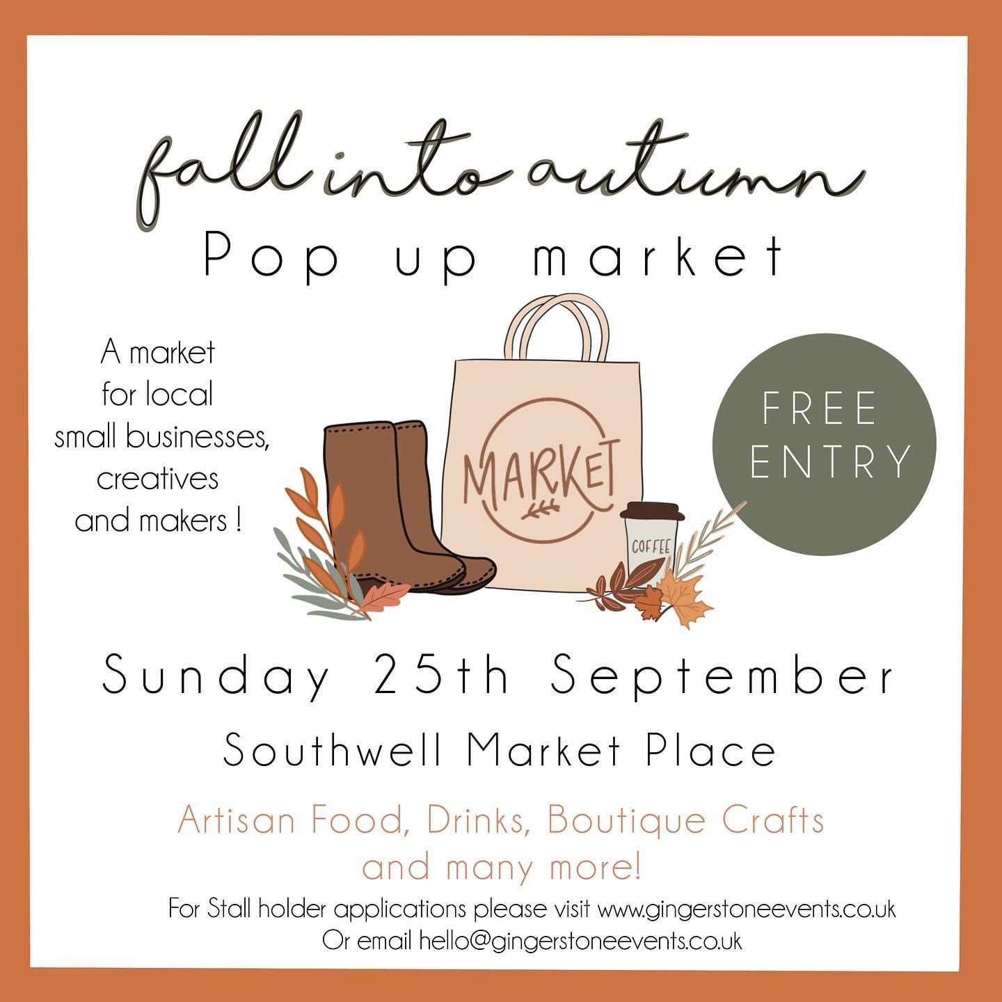 Fall into Autumn Pop-up Market, Sunday 25th September 2022 – Southwell ...